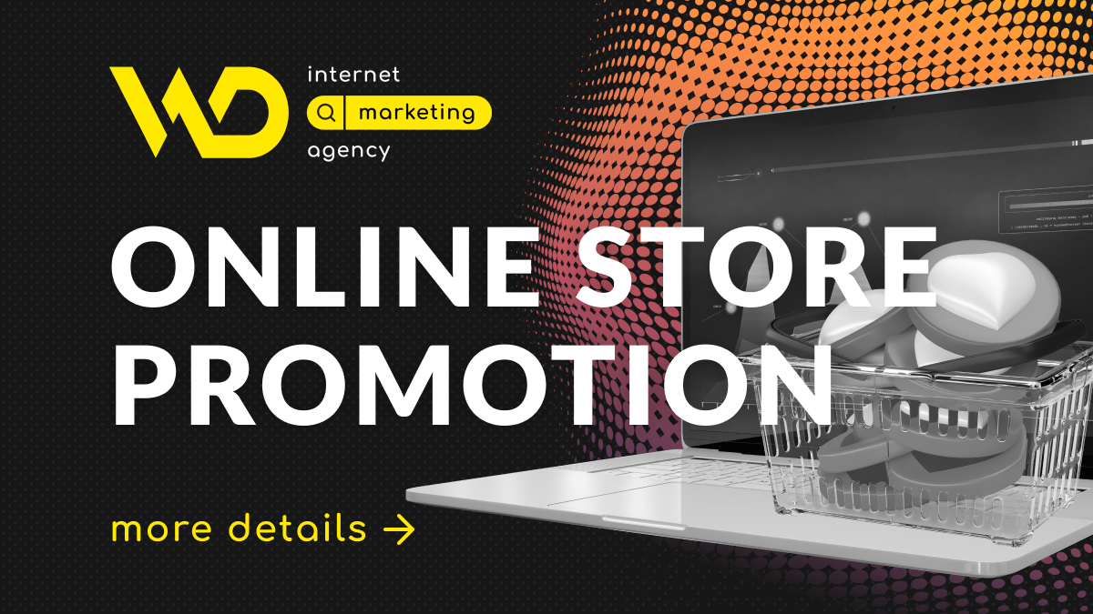 Promotion of an online store | WEDEX - order the promotion of an online store on the Internet
