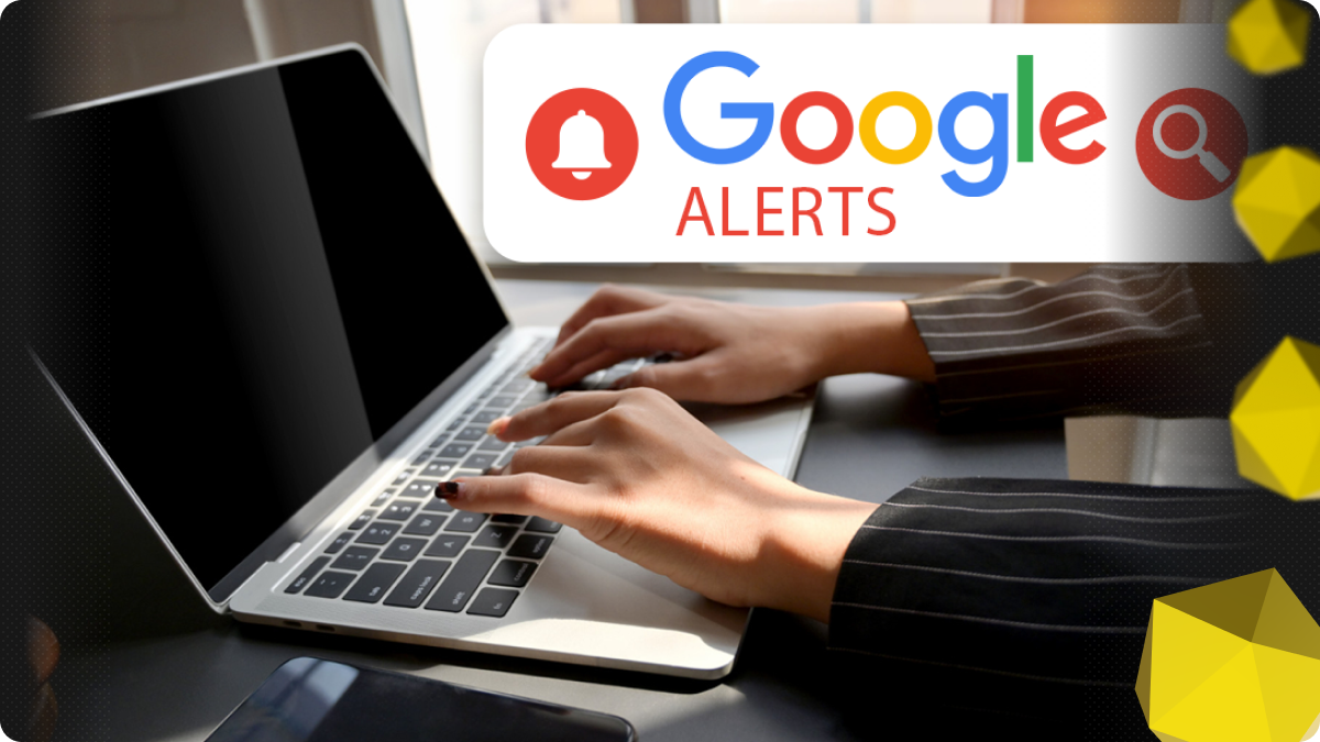 Google Alerts: a simple monitoring tool for businesses | WEDEX Blog